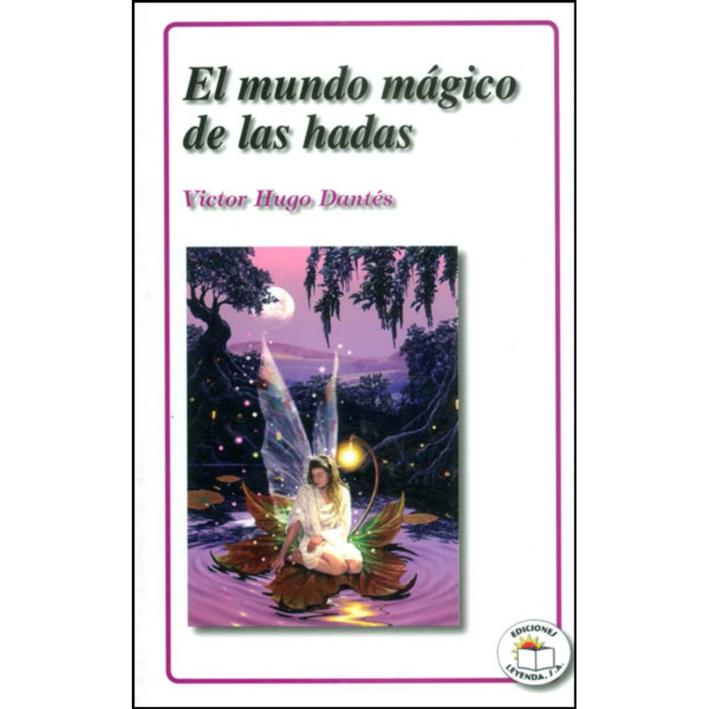 Libro El Magico Mundo De Las Hadas - Leer un Libro